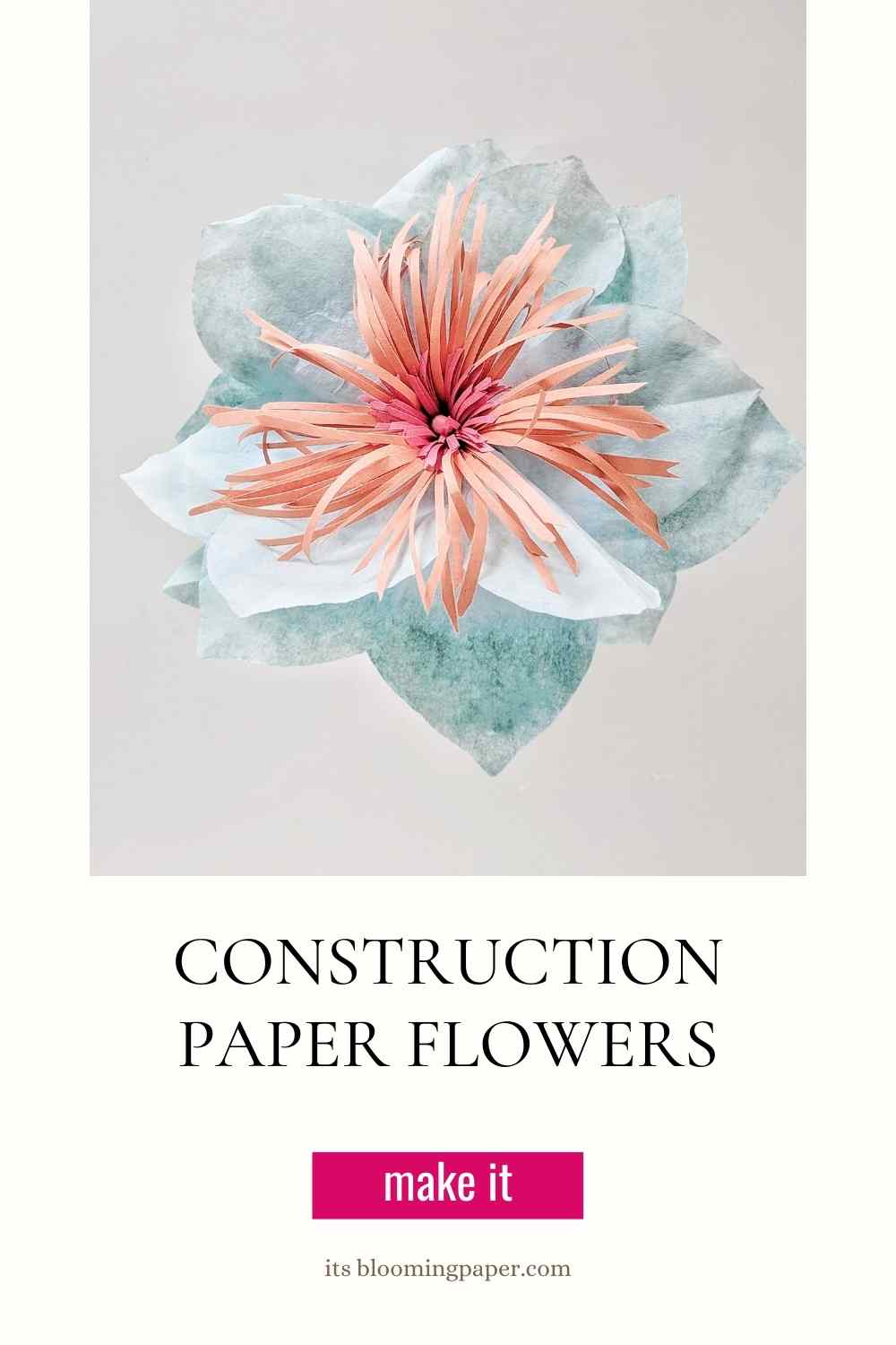 Easy Paper Flowers to Make Whenever - Its Blooming Paper